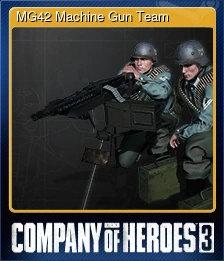 Company of Heroes 3 - MG42 Machine Gun Team | Steam Trading Cards Wiki | Fandom