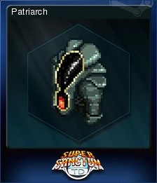 Super Sanctum TD - Patriarch | Steam Trading Cards Wiki | Fandom