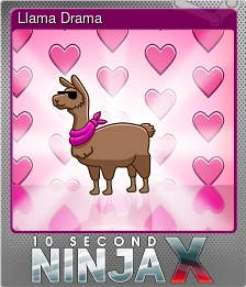 10 Second Ninja X - Llama Drama | Steam Trading Cards Wiki | Fandom