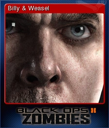 Call of Duty: Black Ops II Zombies - Billy & Weasel | Steam Trading ...