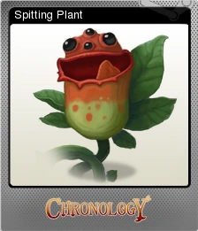 Chronology - Spitting Plant | Steam Trading Cards Wiki | Fandom