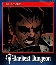 Darkest Dungeon - The Arbalist | Steam Trading Cards Wiki | Fandom