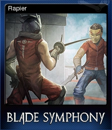 Blade Symphony - Rapier | Steam Trading Cards Wiki | Fandom