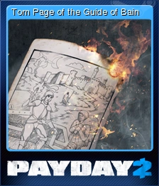 PAYDAY 2 - Torn Page of the Guide of Bain | Steam Trading Cards Wiki ...