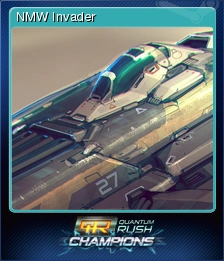 Quantum Rush Champions - NMW Invader | Steam Trading Cards Wiki | Fandom