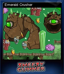 Sweezy Gunner - Emerald Crusher | Steam Trading Cards Wiki | Fandom
