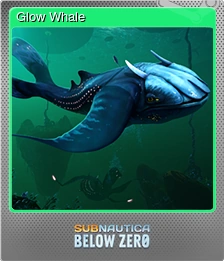 Subnautica: Below Zero - Glow Whale | Steam Trading Cards Wiki | Fandom