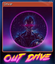 OutDrive - Driver | Steam Trading Cards Wiki | Fandom