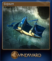 Windward - Sojourn | Steam Trading Cards Wiki | Fandom