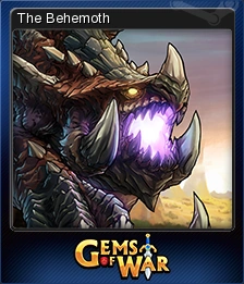 Gems of War - The Behemoth | Steam Trading Cards Wiki | Fandom