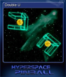 Hyperspace Pinball - Double U | Steam Trading Cards Wiki | Fandom