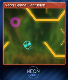 Neon Space 2 - Neon Space Confusion | Steam Trading Cards Wiki | Fandom