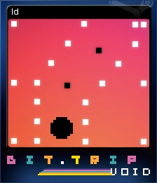 BIT.TRIP VOID - Id | Steam Trading Cards Wiki | Fandom