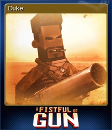 A Fistful of Gun - Duke | Steam Trading Cards Wiki | Fandom
