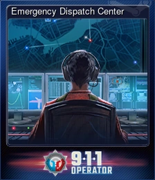 911 Operator - Emergency Dispatch Center | Steam Trading Cards Wiki ...