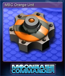 MoonBase Commander - MBC Orange Unit | Steam Trading Cards Wiki | Fandom