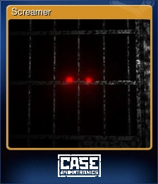 CASE: Animatronics - Screamer | Steam Trading Cards Wiki | Fandom