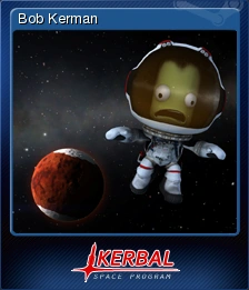 Kerbal Space Program - Bob Kerman | Steam Trading Cards Wiki | Fandom