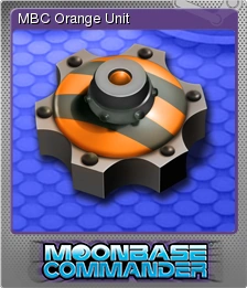 MoonBase Commander - MBC Orange Unit | Steam Trading Cards Wiki | Fandom