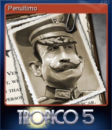 Tropico 5 - Penultimo | Steam Trading Cards Wiki | Fandom