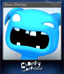 Chompy Chomp Chomp - Blue Chompy | Steam Trading Cards Wiki | Fandom