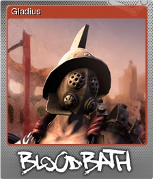 Bloodbath - Gladius | Steam Trading Cards Wiki | Fandom
