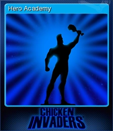 Chicken Invaders 5 - Hero Academy | Steam Trading Cards Wiki | Fandom
