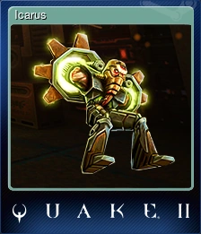 Quake II - Icarus | Steam Trading Cards Wiki | Fandom