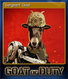 GOAT OF DUTY - Sergeant Goat | Steam Trading Cards Wiki | Fandom