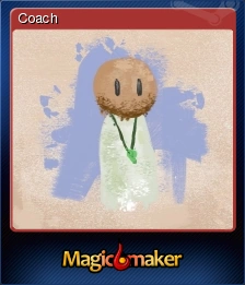 Magicmaker - Coach | Steam Trading Cards Wiki | Fandom
