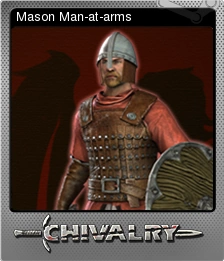 Chivalry: Medieval Warfare - Mason Man-at-arms | Steam Trading Cards ...