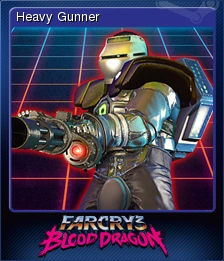 Far Cry 3 Blood Dragon - Heavy Gunner | Steam Trading Cards Wiki | Fandom