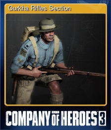 Company of Heroes 3 - Gurkha Rifles Section | Steam Trading Cards Wiki ...