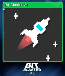 Bit Blaster XL - Bit Blaster V1 | Steam Trading Cards Wiki | Fandom
