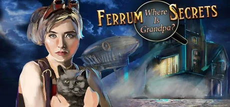 Ferrum's Secrets: Where Is Grandpa? | Steam Trading Cards Wiki | Fandom