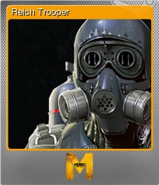 Metro: Last Light - Reich Trooper | Steam Trading Cards Wiki | Fandom