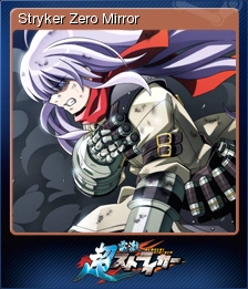 Cho Dengeki Stryker - Stryker Zero Mirror | Steam Trading Cards Wiki ...