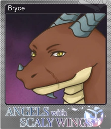Angels with scaly wings - Bryce | Steam Trading Cards Wiki | Fandom
