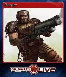 Quake Live - Ranger | Steam Trading Cards Wiki | Fandom