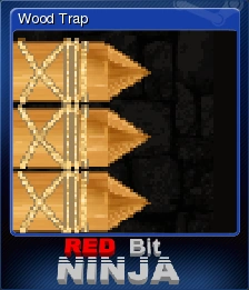 Red Bit Ninja - Wood Trap | Steam Trading Cards Wiki | Fandom