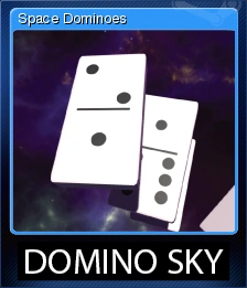 Domino Sky - Space Dominoes | Steam Trading Cards Wiki | Fandom