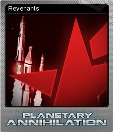 Planetary Annihilation - Revenants | Steam Trading Cards Wiki | Fandom