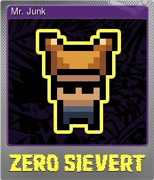 ZERO Sievert - Mr. Junk | Steam Trading Cards Wiki | Fandom