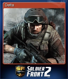 Soldier Front 2 - Delta | Steam Trading Cards Wiki | Fandom