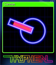 Hyphen - Cannon | Steam Trading Cards Wiki | Fandom
