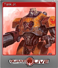 Quake Live - Tank Jr. | Steam Trading Cards Wiki | Fandom