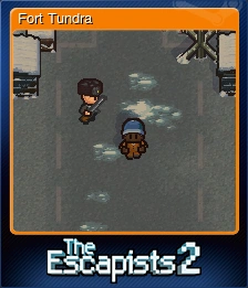 The Escapists 2 - Fort Tundra | Steam Trading Cards Wiki | Fandom