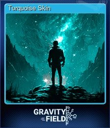 Gravity Field - Turquoise Skin | Steam Trading Cards Wiki | Fandom