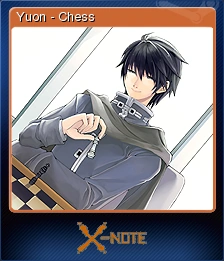 X-note - Yuon - Chess | Steam Trading Cards Wiki | Fandom