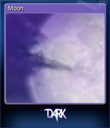 DARK - Moon | Steam Trading Cards Wiki | Fandom